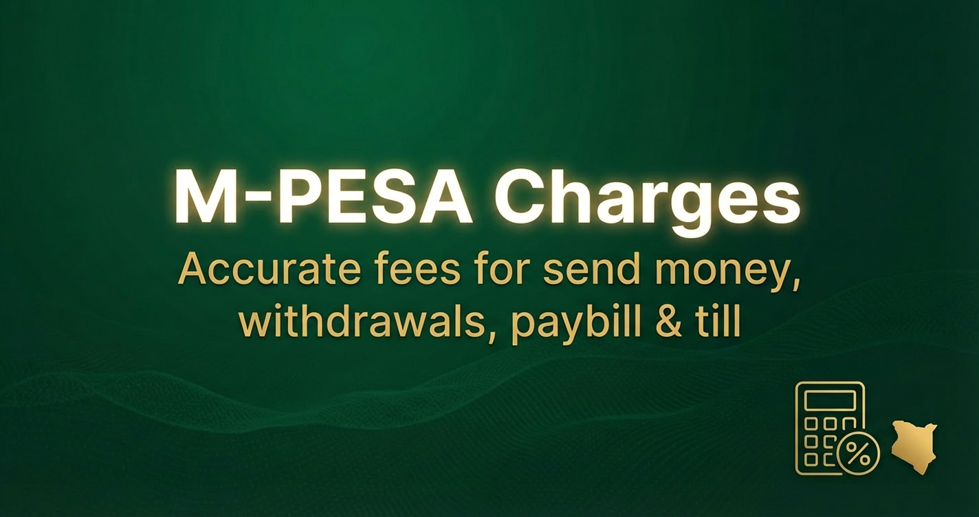 M-Pesa Paybill charges in 2026 (Mgao, Business, and Customer tariffs)
